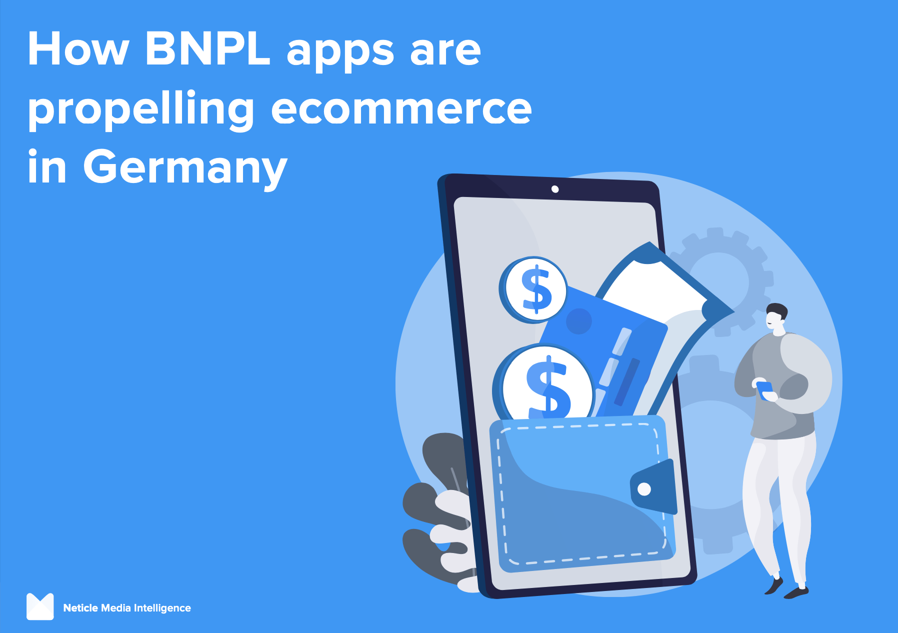 NMI - How BNPL apps are propelling ecommerce in Germany